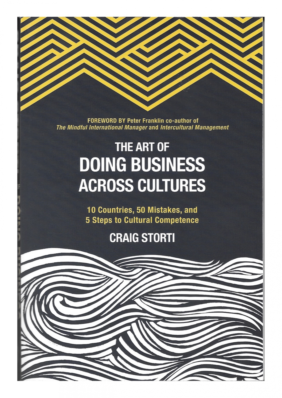 The Art Of Doing Business Across Cultures – Craig Storti – Greatest ...