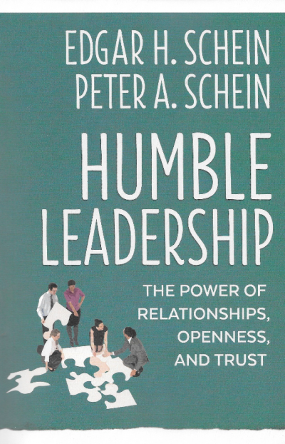 Humble Leadership – Schein & Schein – Greatest Hits Blog – the best ...